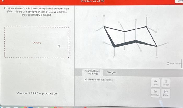 Provide the most stable fowest energy) chair | Chegg.com