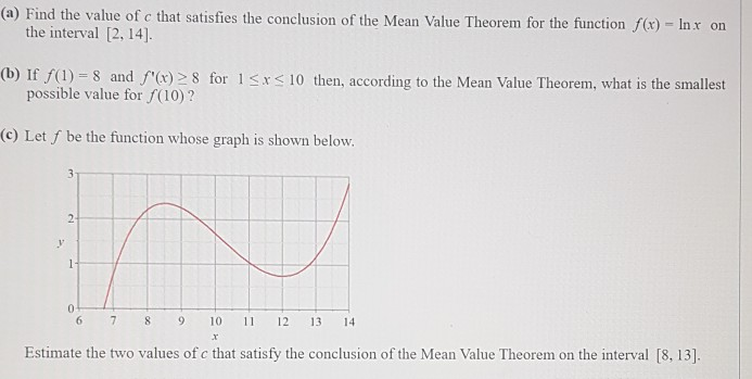Solved (a) Find the value of c that satisfies the conclusion | Chegg.com