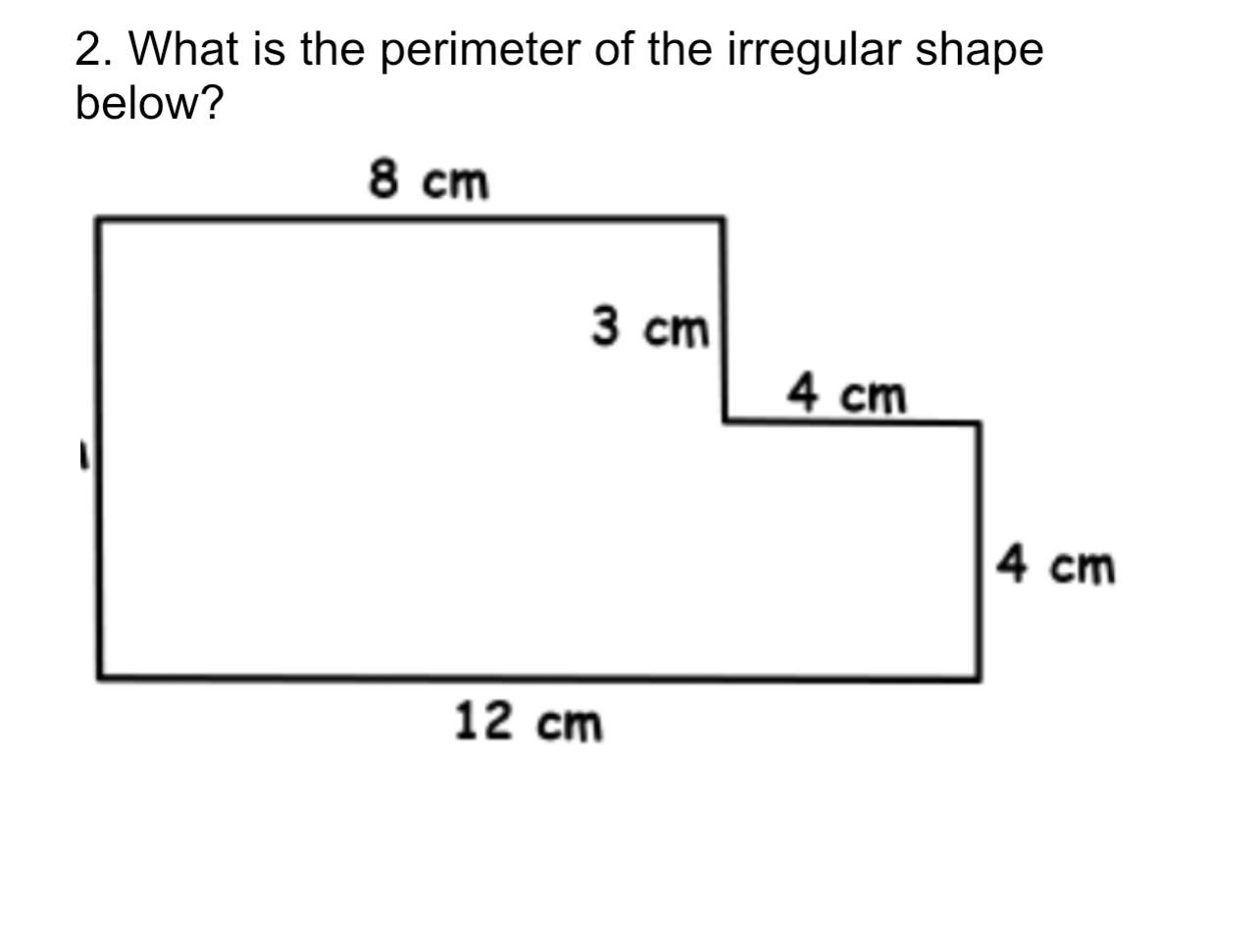 Solved What is the perimeter of the irregular shape below? | Chegg.com
