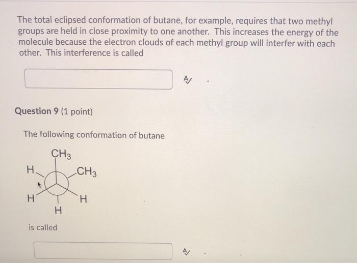 Solved The total eclipsed conformation of butane, for | Chegg.com