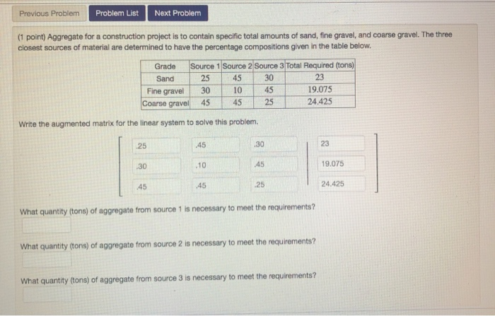 Solved Previous Problem Problem List Next Problem (1 point) | Chegg.com Solved Previous Problem Problem List Next Problem (1 point) | Chegg.com