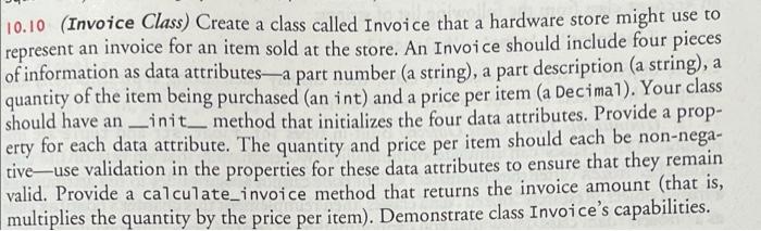 Solved a 10.10 (Invoice Class) Create a class called Invoice | Chegg.com