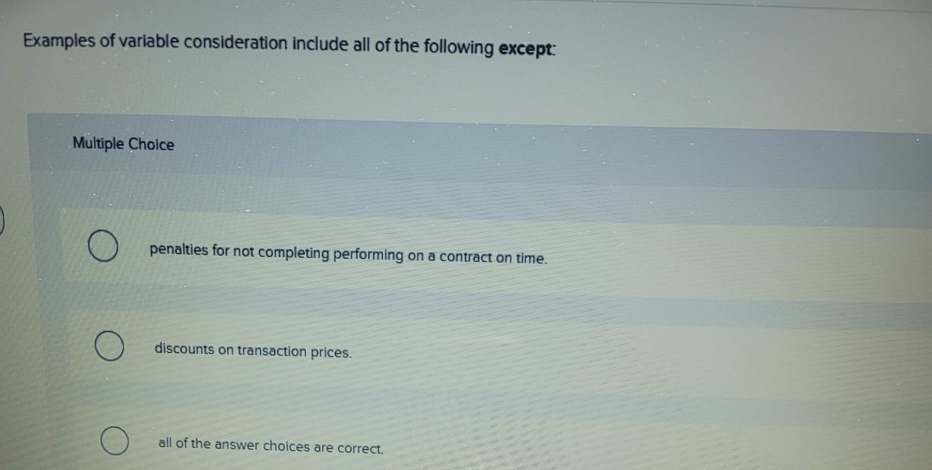 Solved Examples of variable consideration include all of the | Chegg.com