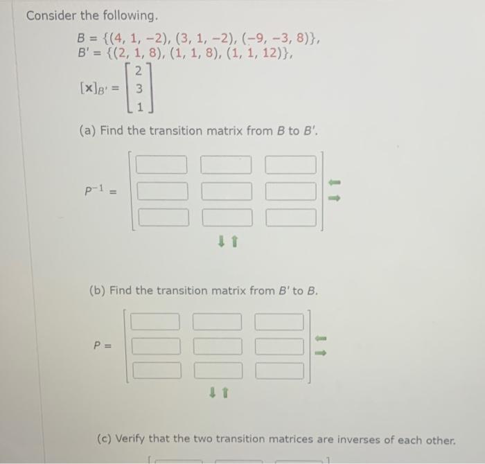 Solved Part D asks fir thr coordiante matrix it [x]B, | Chegg.com