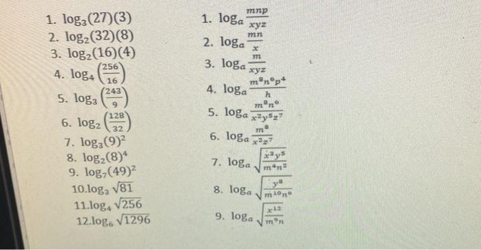 Solved 1171 1. log2 (27)(3) 2. log2(32)(8) 3. log2(16)(4) | Chegg.com