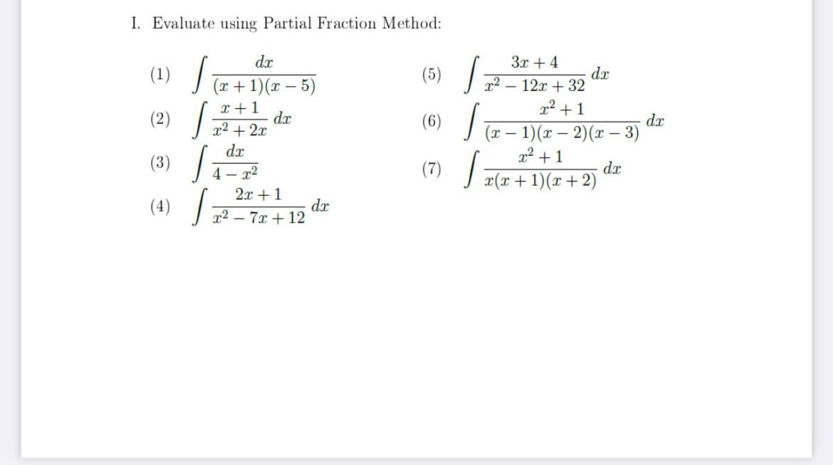 Solved I. Evaluate using Partial Fraction | Chegg.com