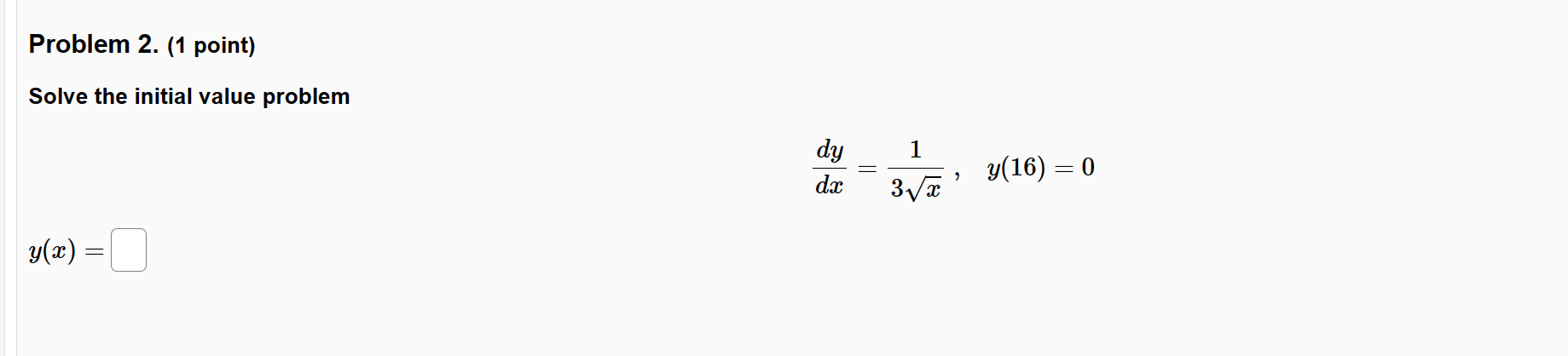 Solved Problem 2. (1 ﻿point)Solve the initial value | Chegg.com