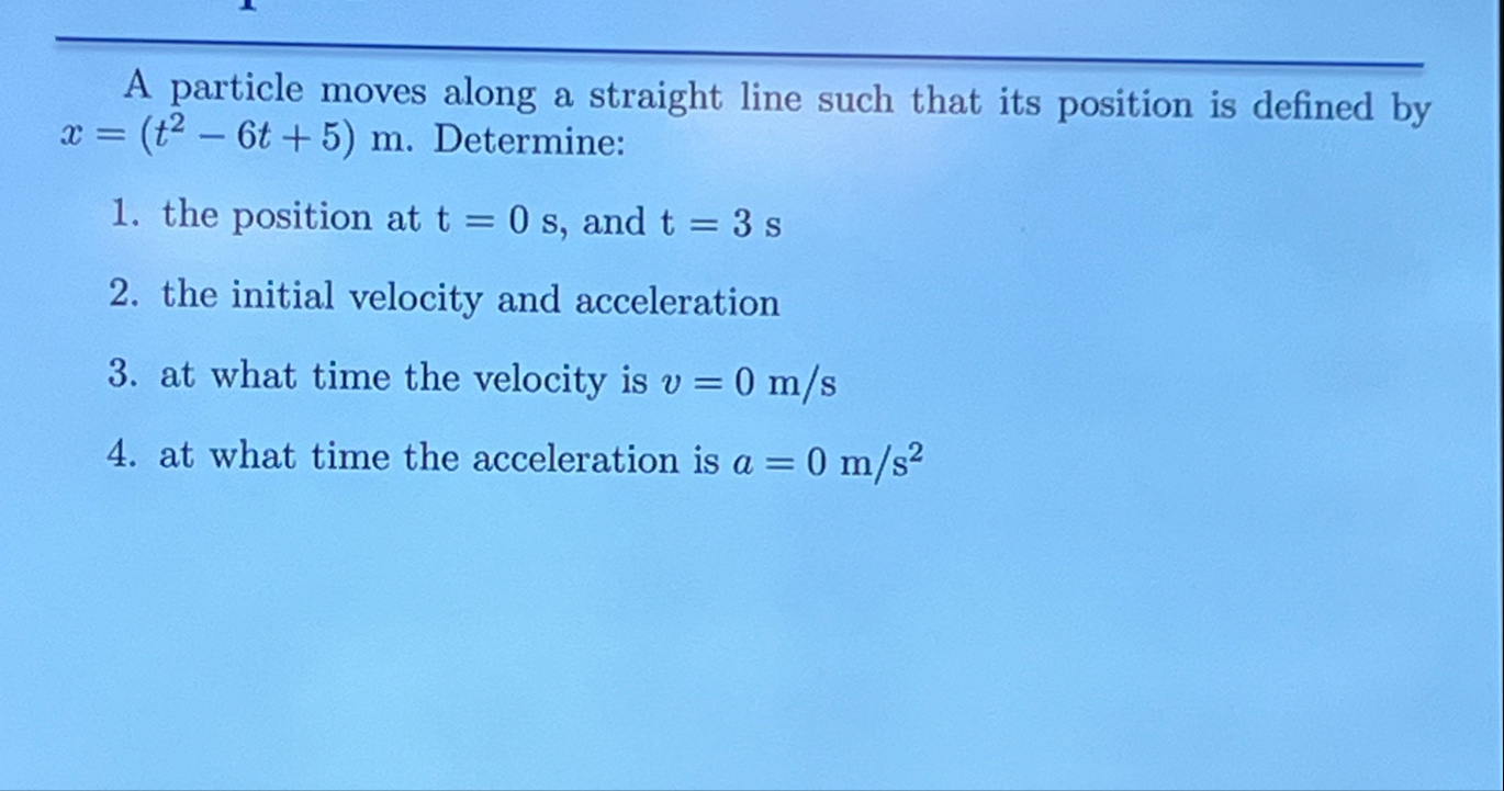 A particle moves along a straight line such that its | Chegg.com
