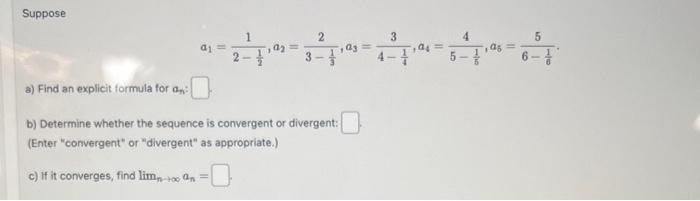 Solved Suppose a1=2−211,a2=3−312,a3=4−413,a4=5−514,a5=6−615 | Chegg.com
