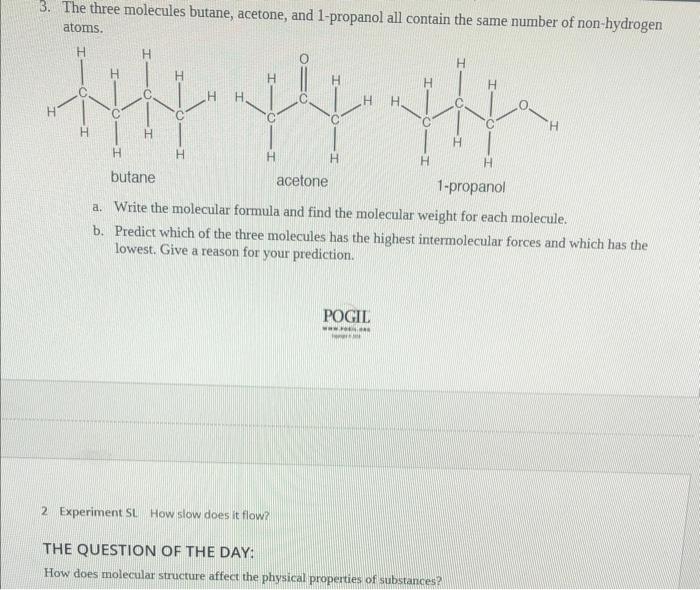 Solved 3. The three molecules butane, acetone, and | Chegg.com