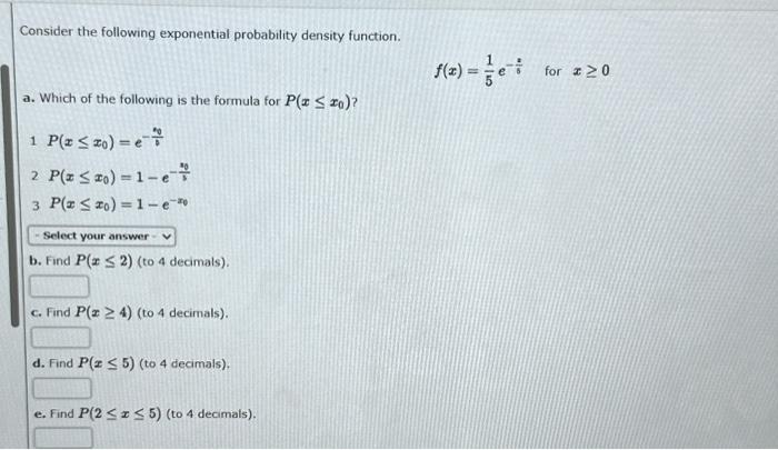 Solved Consider the following exponential probability | Chegg.com