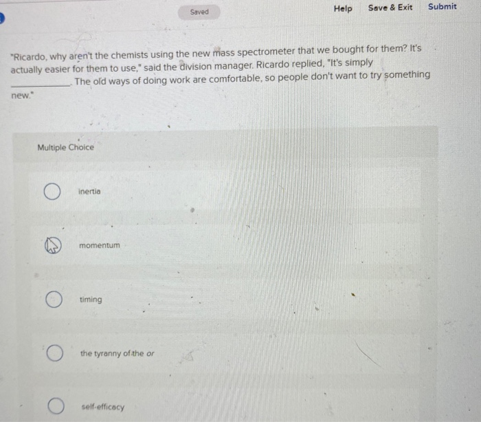 Solved Submit Save & Exit Help Saved "Ricardo, why aren't | Chegg.com