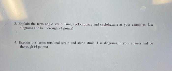 Solved 3. Explain the term angle strain using cyclopropane | Chegg.com
