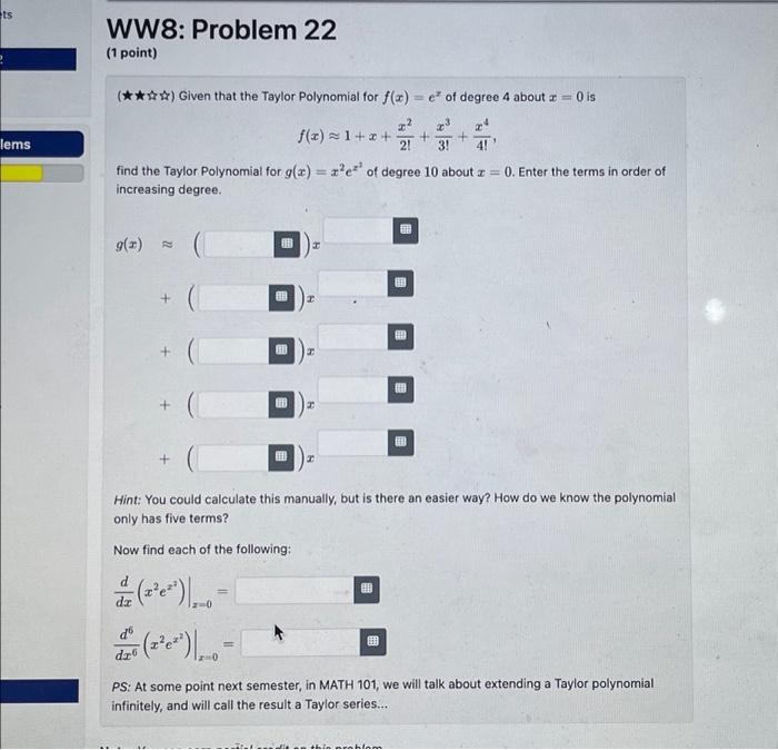ets ! lems WW8: Problem 22 (1 point) ( ) Given | Chegg.com