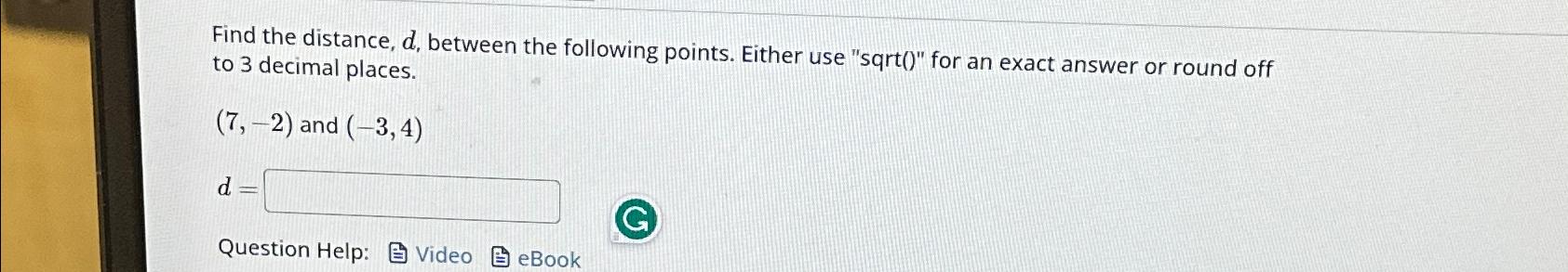 Solved Find the distance, d, ﻿between the following points. | Chegg.com
