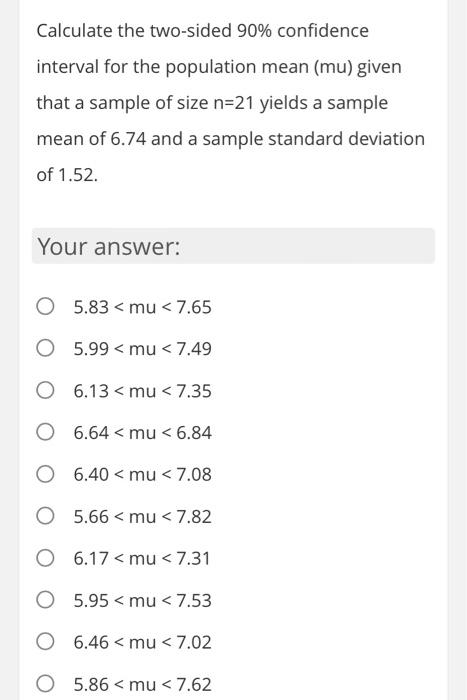 Solved Calculate the two-sided 90% confidence interval for | Chegg.com