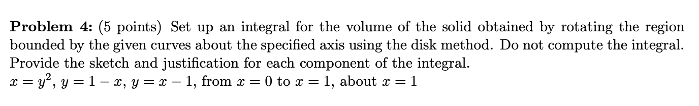 Solved Problem 4: (5 ﻿points) ﻿Set up an integral for the | Chegg.com