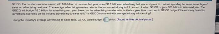 Solved GEICO, the number two auto insurer with $16 billion | Chegg.com