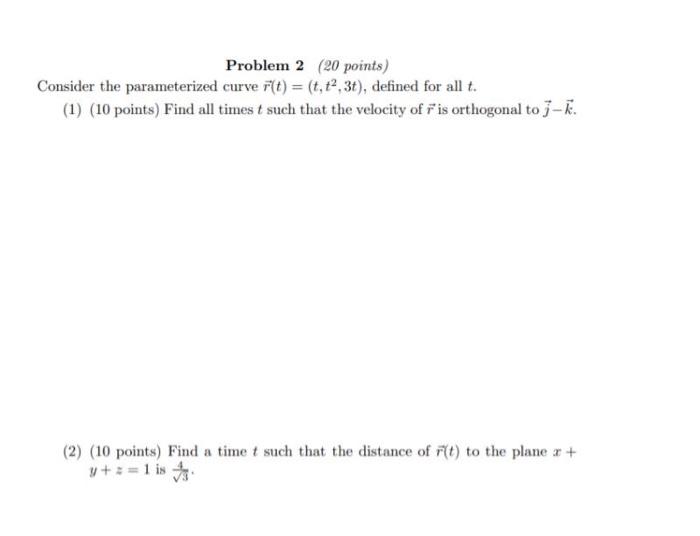 Solved Problem 2 (20 points) Consider the parameterized | Chegg.com