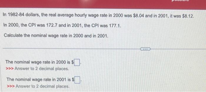 Solved In 1982−84 dollars, the real average hourly wage rate | Chegg.com
