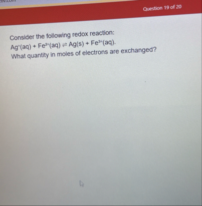 Solved Question 19 ﻿of 20Consider the following redox | Chegg.com