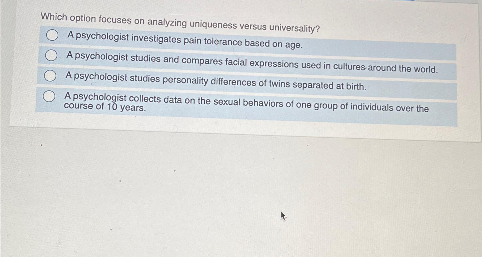 Solved Which option focuses on analyzing uniqueness versus | Chegg.com