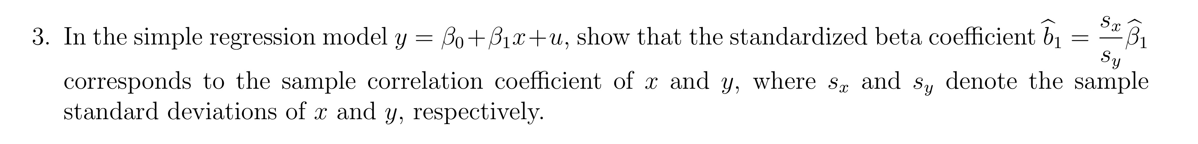 Solved In the simple regression model y=β0+β1x+u, ﻿show that | Chegg.com