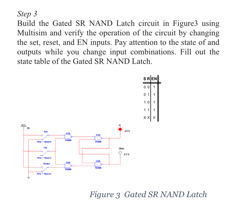 Solved Step 3Build the Gated SR NAND Latch circuit in | Chegg.com