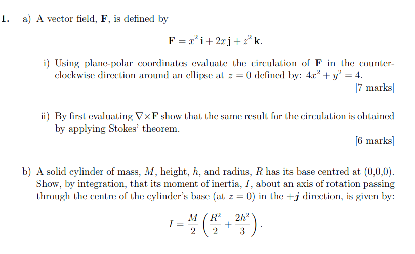 Solved a) ﻿A vector field, F, ﻿is defined byF=x2i+2xj+z2k.i) | Chegg.com