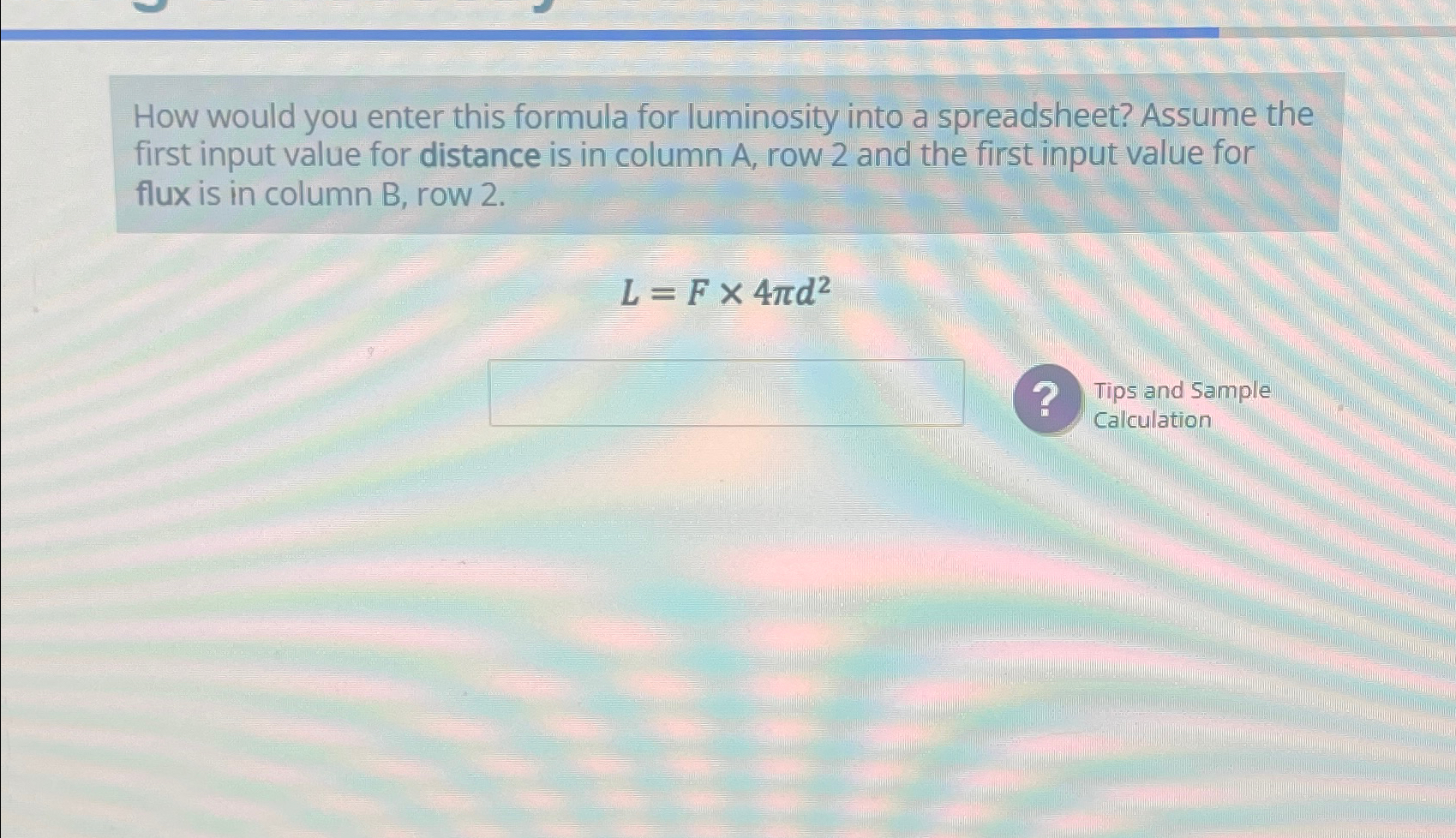 Solved How would you enter this formula for luminosity into | Chegg.com