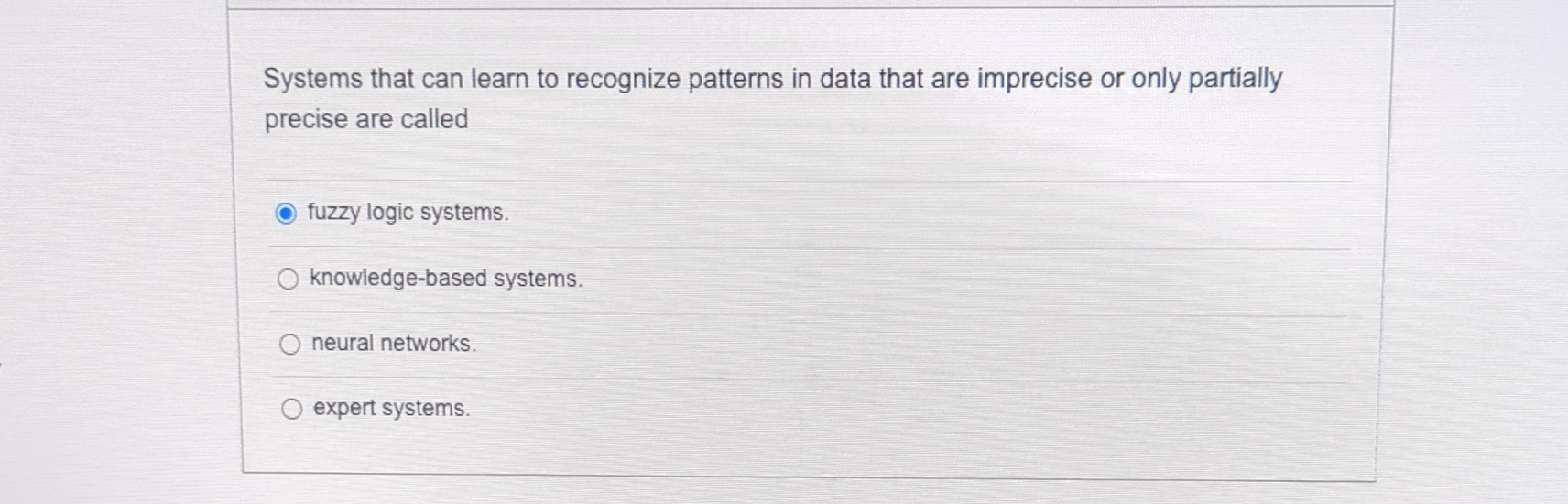 Solved Systems that can learn to recognize patterns in data | Chegg.com
