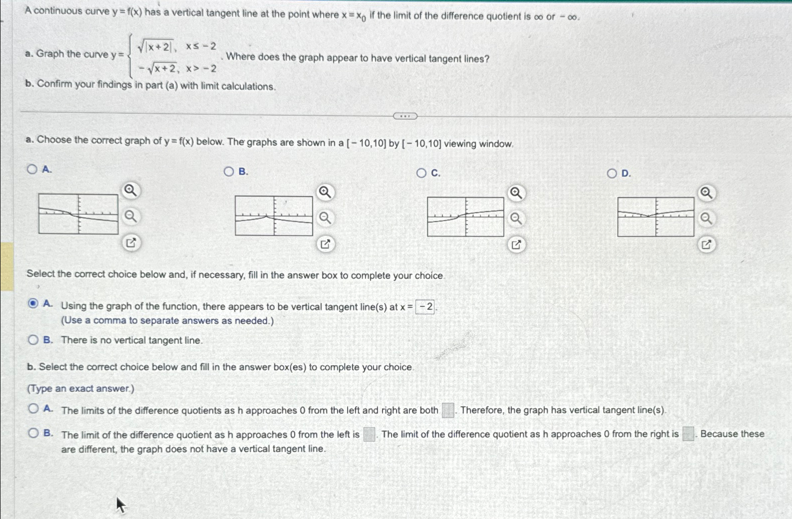 Solved A continuous curve y=f(x) ﻿has a vertical tangent | Chegg.com