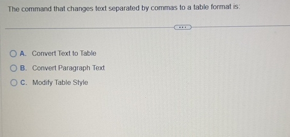 Solved The command that changes text separated by commas to | Chegg.com