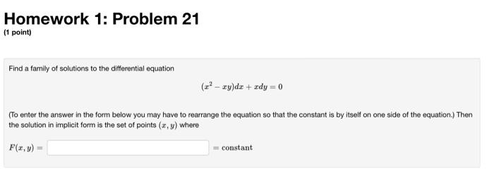 Solved Homework 1: Problem 21 (1 point) Find a family of | Chegg.com
