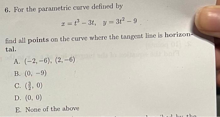 Solved 6. For the parametric curve defined by | Chegg.com