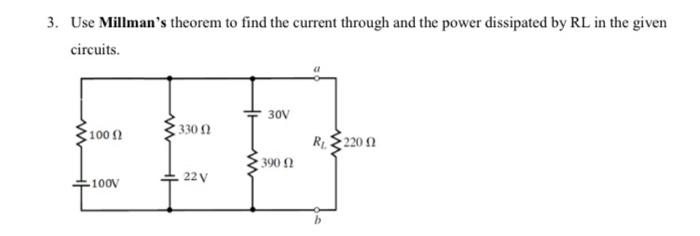Solved 3. Use Millman's theorem to find the current through | Chegg.com