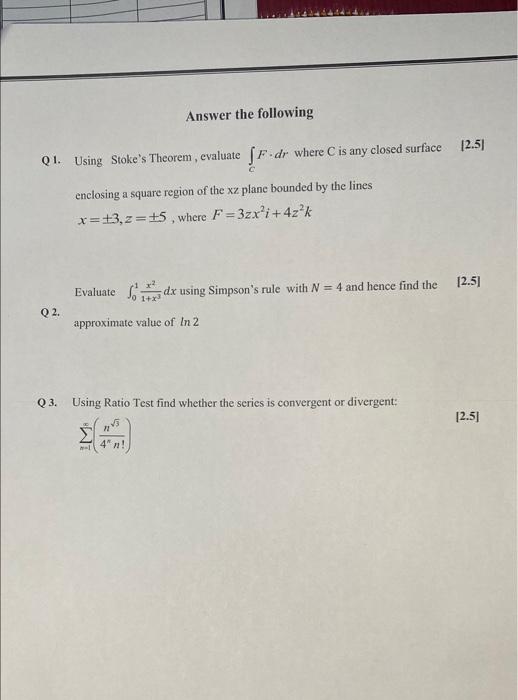 Solved Q 1. Using Stoke's Theorem, evaluate ∫CF⋅dr where C | Chegg.com