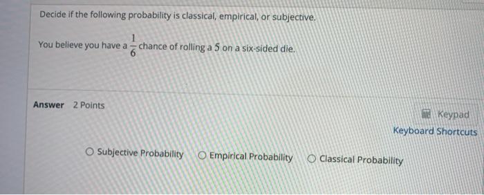 Solved Decide if the following probability is classical, | Chegg.com