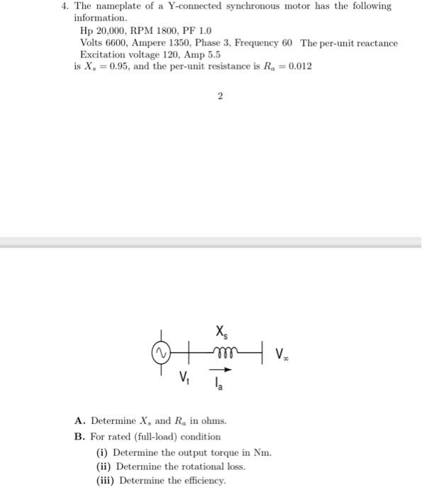 Solved 4. The nameplate of a Y-connected synchronous motor | Chegg.com