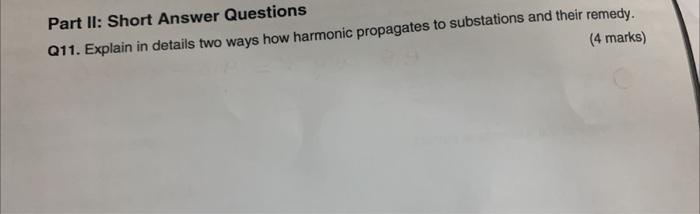 Solved Part II: Short Answer Questions Q11. Explain in | Chegg.com