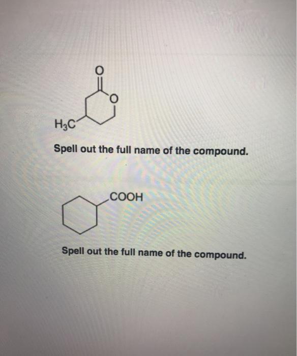 Solved H2C Spell out the full name of the compound. COOH | Chegg.com