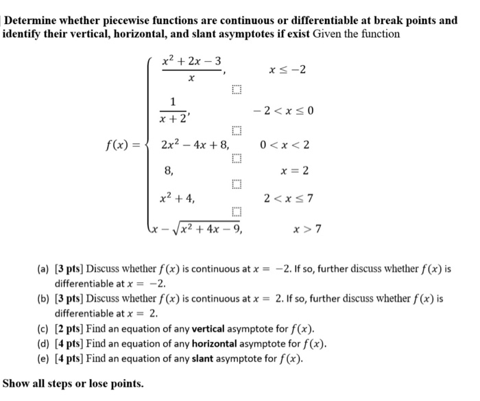 Solved Determine whether piecewise functions are continuous | Chegg.com