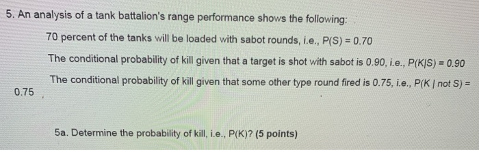 Solved 5. An analysis of a tank battalion's range | Chegg.com