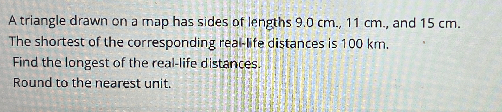 Solved A triangle drawn on a map has sides of lengths | Chegg.com