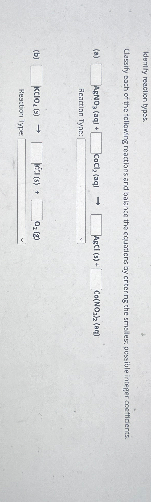 Solved Identify reaction types.Classify each of the | Chegg.com