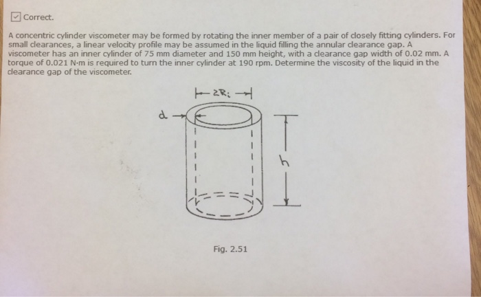 Solved Correct. A concentric cylinder viscometer may be | Chegg.com
