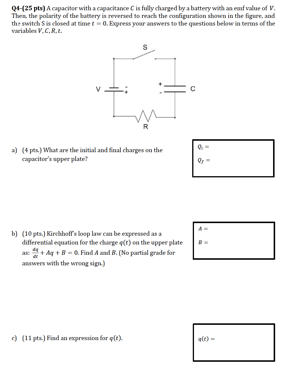 Solved Q4-(25 ﻿pts) ﻿A capacitor with a capacitance C ﻿is | Chegg.com