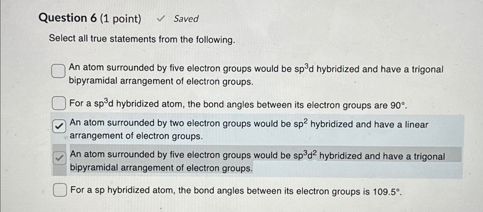 Solved Question 6 (1 ﻿point) ﻿SavedSelect all true | Chegg.com
