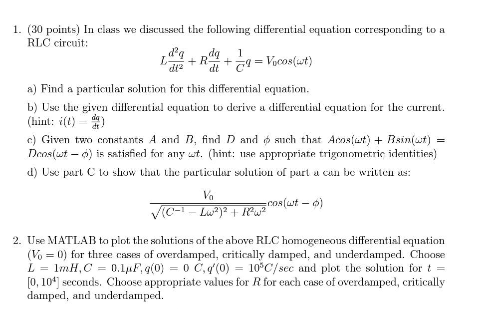 Solved (30 points) In class we discussed the following | Chegg.com