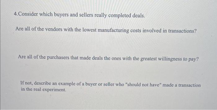 Solved You simply need seller costs and buyer values for the | Chegg.com